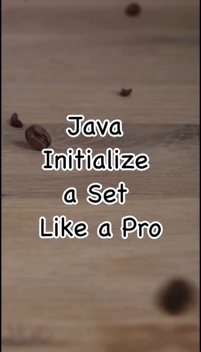 java initialize set like a pro javaprogramming javatips javacore javacollections youtube