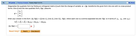 Solved Diagonalize The Quadratic Form By Finding An Chegg Com