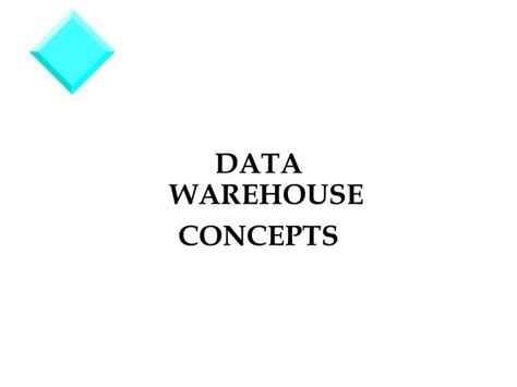 PPT DATA WAREHOUSE CONCEPTS PowerPoint Presentation Free Download ID