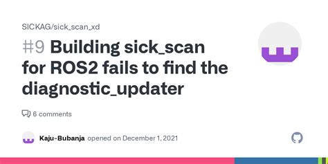 Building Sick Scan For Ros Fails To Find The Diagnostic Updater Issue Sickag Sick Scan