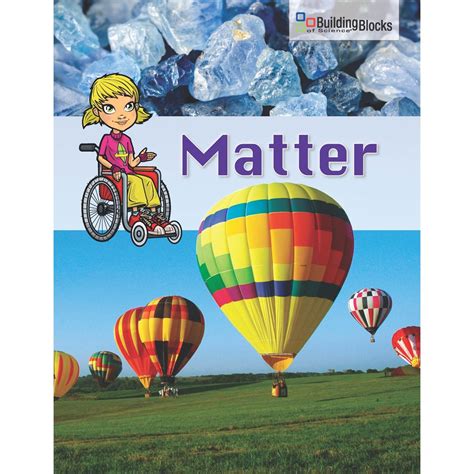 Building Blocks Of Science Literacy Series™ Matter Carolina