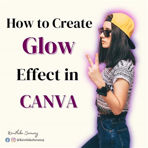 How To Create Glow 🌟 Effect In Canva Kiruthika Saranraj