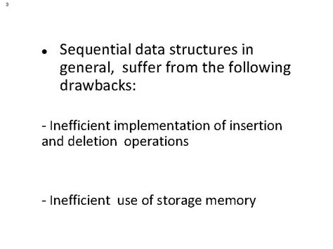 1 Linked Lists Chapter 6 2 Outline Introduction
