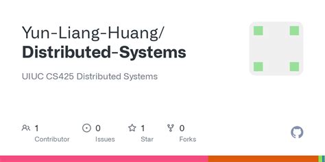 GitHub Yun Liang Huang Distributed Systems UIUC CS425 Distributed