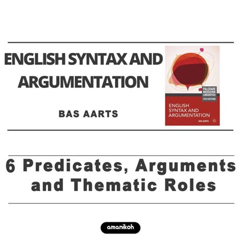 영어학 통사론 English Syntax And Argumentation 6 Predicates Arguments