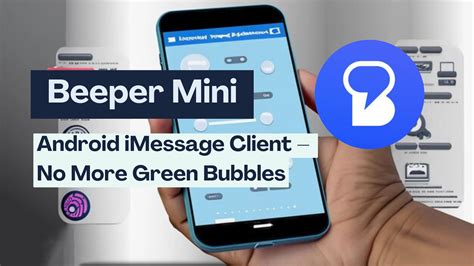 Beeper Mini: Android iMessage Client – No More Green Bubbles ...
