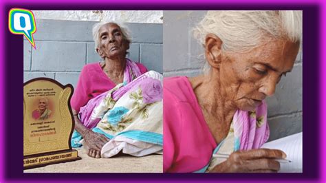 108 Year Old Woman Tops Keralas Literacy Programme Scores 97 Out Of 100