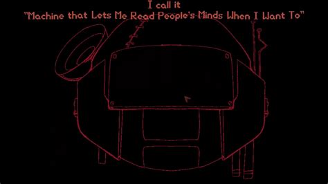 Machine That Lets Me Read Peoples Minds When I Want To The Psychopomp