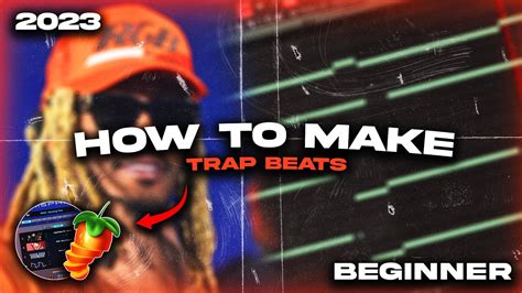 How To Make Trap Beats In 2023 Fl Studio Tutorial Youtube