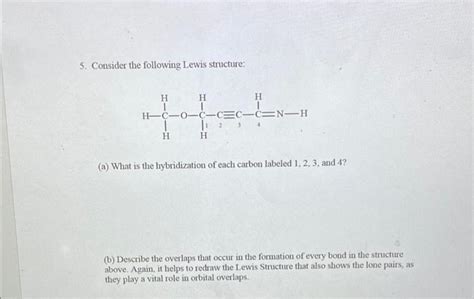 Solved 5. Consider the following Lewis structure: H H H II | Chegg.com