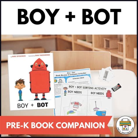 Boy Bot Pre K Book Companion