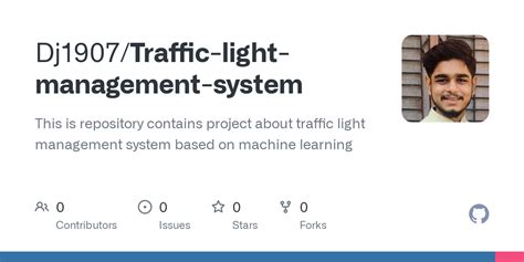 Github Dj Traffic Light Management System This Is Repository Contains Project About