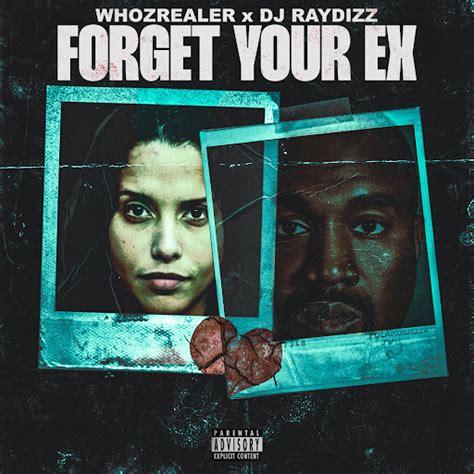 Forget Your Ex Youtube Music