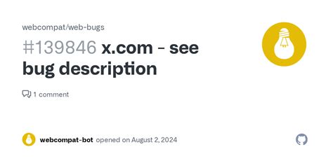 See Bug Description · Issue 139846 · Webcompatweb Bugs · Github