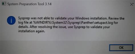 Windows 10 Deployment Sysprep Failed To Validate Server Fault