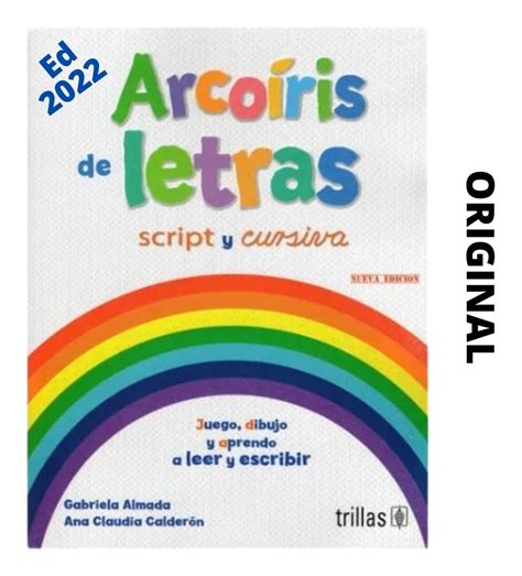 Libro Arcoiris De Letras Con Letra Script Y Cursiva Nueva Ed El My