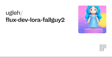 ugleh flux dev lora fallguy2 run with an api on replicate