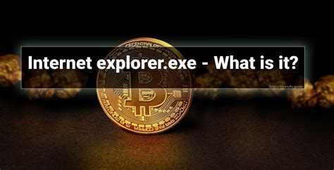 Internet Explorer Exe Virus Coin Miner Trojan Removal