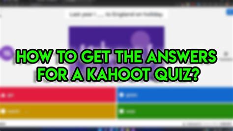 how to get the answers for a kahoot quiz youtube