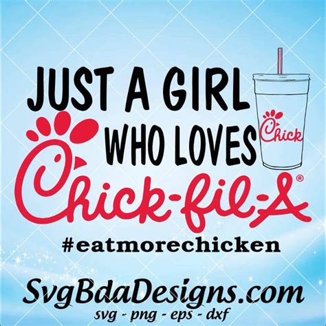 Just A Girls Who Loves Chick Fil A Svg Just A Girls Who Loves Chick