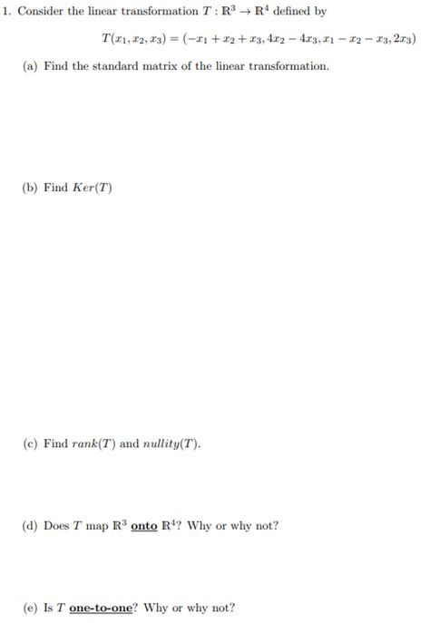 solved consider the linear transformation t r3 → r4