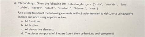 Write Code In Python To Fulfill The Requirements In