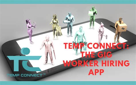 Temp Connect The Gig Worker Hiring App