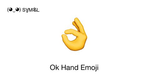 👌 Ok Hand Emoji Meaning Copy And Paste Emoticon ‿ Symbl
