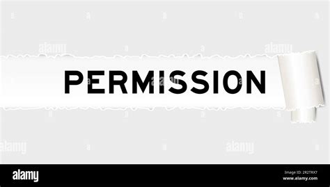 Ripped Gray Paper Background That Have Word Permission Under Torn Part