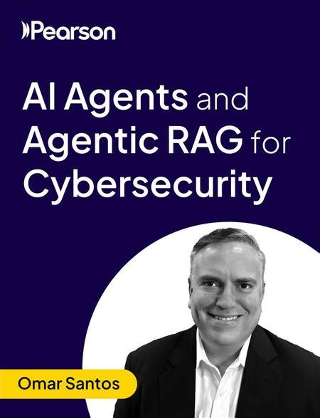 Ai Agents And Agentic Rag For Cybersecurity Video Coderprog