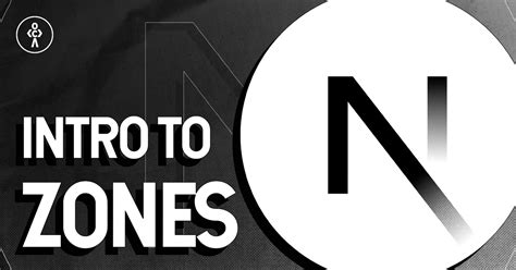 What Are Zones In Next Js Explanation And Examples