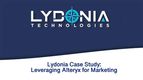 Leveraging Alteryx For Marketing A Use Case From Lydonia Technologies Lydonia