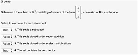 Solved 1 Point Determine If The Subset Of R Consisting Of
