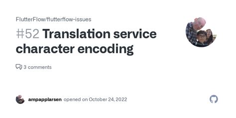 translation service character encoding · issue 52 · flutterflow