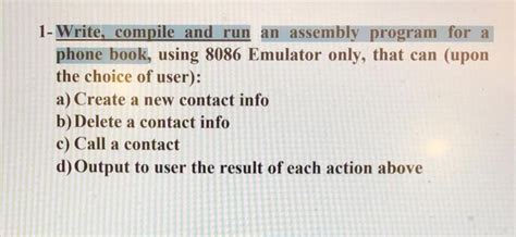 Solved 1 Write Compile And Run An Assembly Program For A