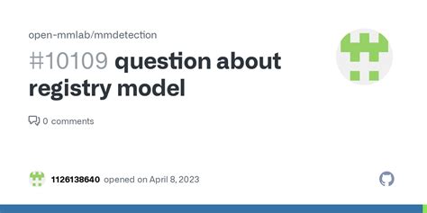 Question About Registry Model Issue 10109 Open Mmlab Mmdetection