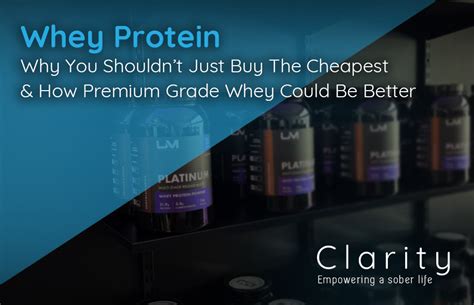 Whey Protein Why You Shouldnt Just Buy The Cheapest And How Premium