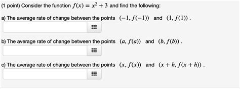 solved 1 point consider the function f x x2 3 and find