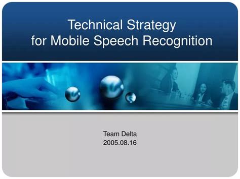 PPT Technical Strategy For Mobile Speech Recognition PowerPoint