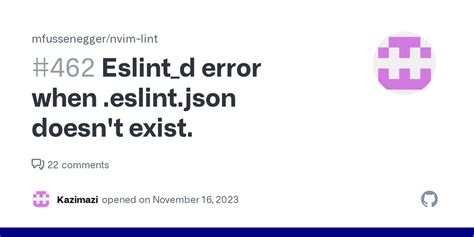 Eslintd Error When Eslintjson Doesnt Exist · Issue 462 · Mfusseneggernvim Lint · Github