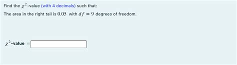 solved find the x2 value with 4 decimals such that the