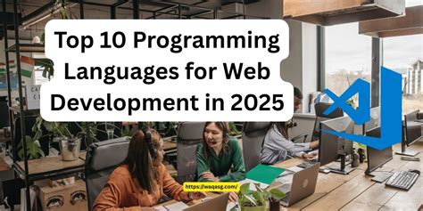 Top 10 Programming Languages For Web Development In 2025 Waqas Gondal
