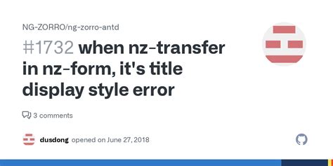 When Nz Transfer In Nz Form It S Title Display Style Error Issue