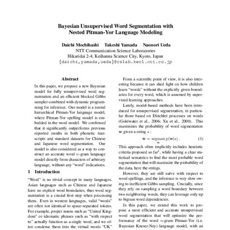 Bayesian Unsupervised Word Segmentation With Nested Pitman Yor Language Modeling Acl Anthology