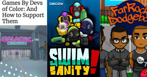 games by devs of color and how to support them r gamedevscreens