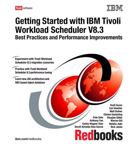 Getting Started With Ibm Tivoli Workload Scheduler V83 Sg247237 Pdf