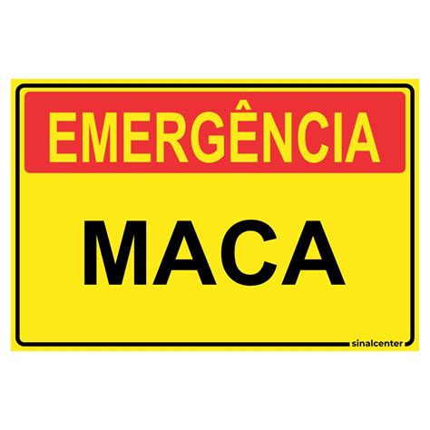 Placa De Emergência Maca