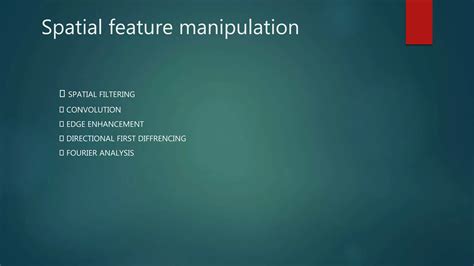 Spatial Enhancement Techniques Pptx