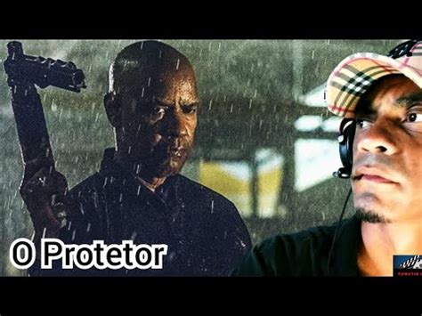 Coment Rio Sobre O Filme O Protetor De Movie Filmes Youtube