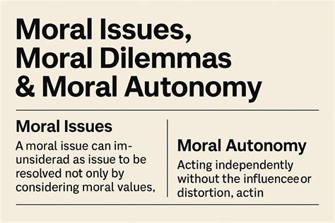 Moral Issues Vs Moral Dilemmas Whats The Difference And Why It
